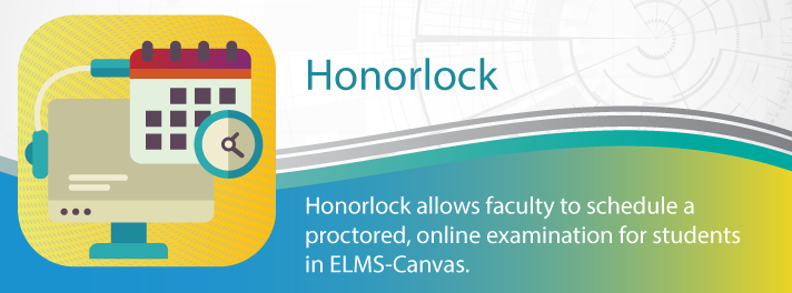 Honorlock - Service Details - IT Service Desk